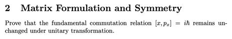 Video Solution 2 Matrix Formulation And Symmetry Prove That The Fundamental Commutation