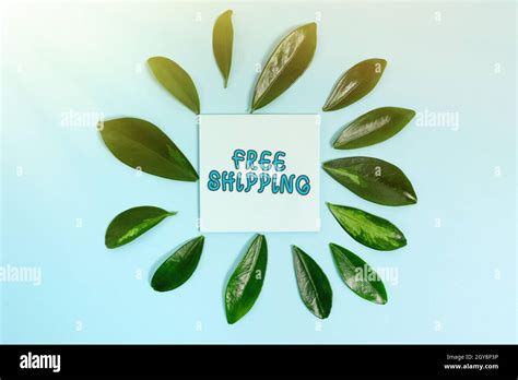 Hand Writing Sign Free Shipping Business Idea Retailing Strategy Primarily Used To Attract More