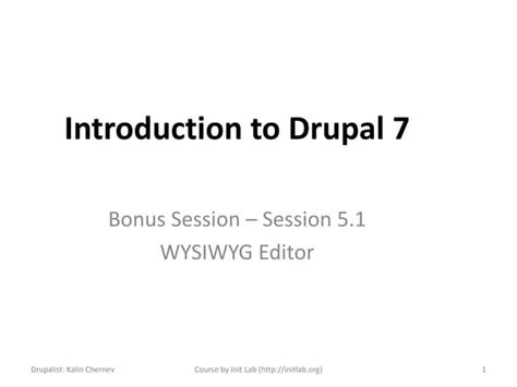 Introduction To Drupal 7 Installing And Configuring Wysiwyg Editors