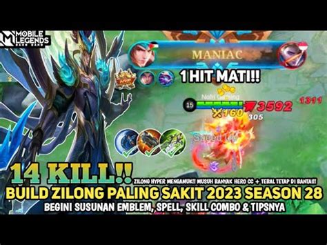 TERBARU BUILD ZILONG PALING SAKIT 2023 SEASON 28 ITEM ZILONG