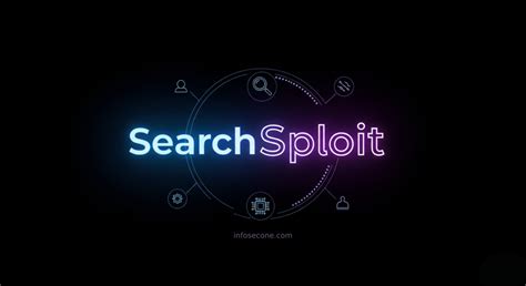 Searchsploit Complete Guide To Exploit Database Cli Tool Infosecone