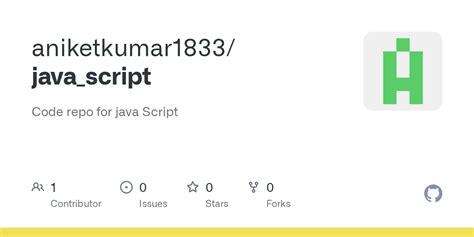 Github Aniketkumar1833javascript Code Repo For Java Script
