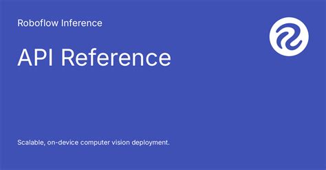api reference roboflow inference