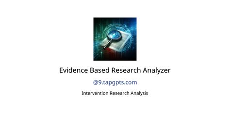 Evidence Based Research Analyzer Gpts Features And Functions Examples And Prompts Gpt Store