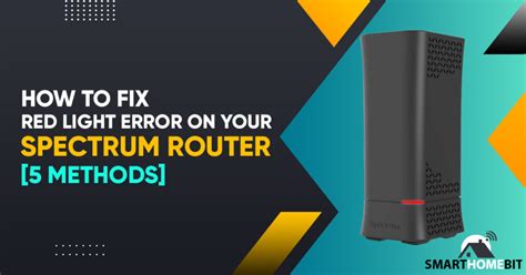 I Spectrum Router Ukukhanya Okubomvu Izindlela Ezi 5 Zokulungisa I