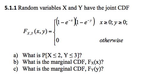Solved Random Variables X And Y Have The Joint CDF What Is Chegg