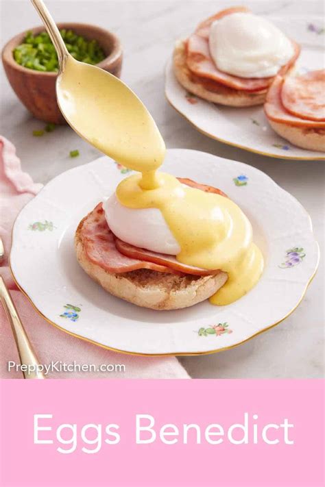 Eggs Benedict Preppy Kitchen