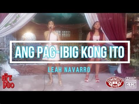 Ang Pag Ibig Kong Ito Song By Leah Navarro YouTube