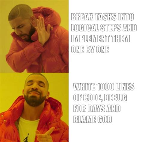 No One To Blame But Myself R Programmerhumor