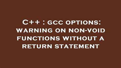 C Gcc Options Warning On Non Void Functions Without A Return