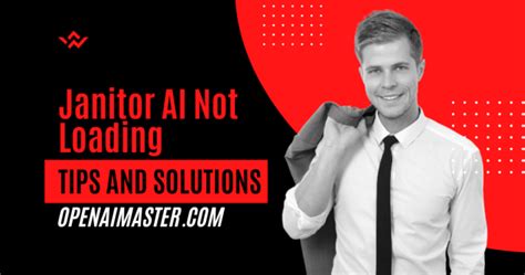 Janitor Ai Not Loading Tips And Solutions Open Ai Master