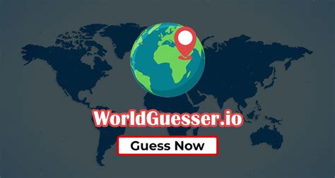 World Guesser Play Worldguessr Game