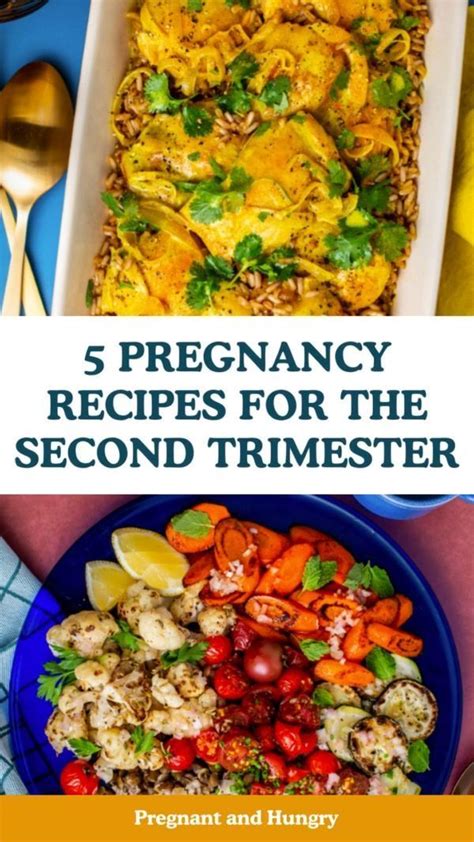 5 Pregnancy Recipes For The Second Trimester Pregnancy Meal Plan