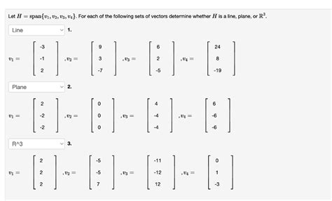 Solved Let Hspan V1v2v3v4 For Each Of The Following