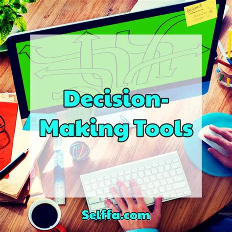 Decision Making Tools Selffa