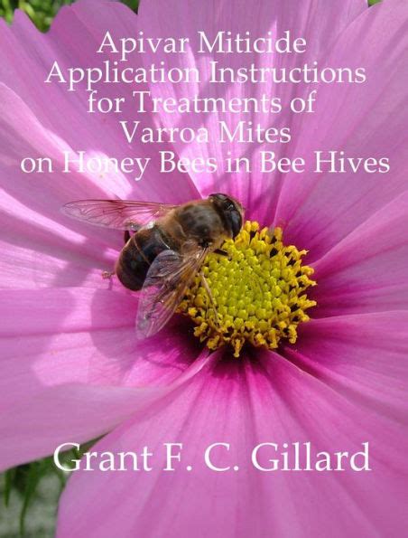 Apivar Miticide Application Instructions For Treatments Of Varroa Mites