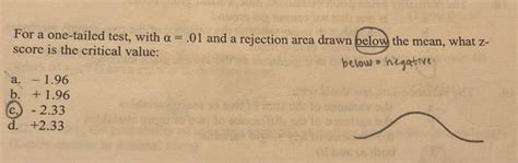 Solved For A One Tailed Test With α01 And A Rejection
