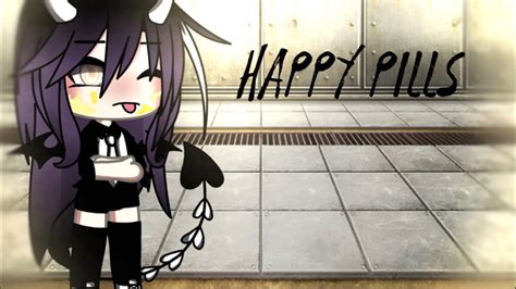 Happy Pills Glmv Gacha Life Music Video Youtube
