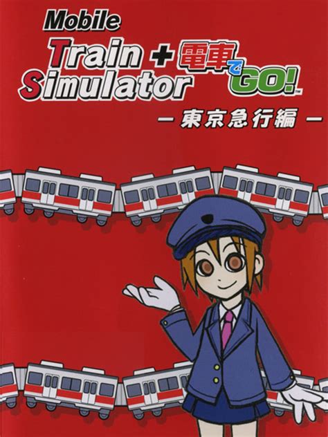 Mobile Train Simulator Densha De Go Tokyu Line Stash Games Tracker