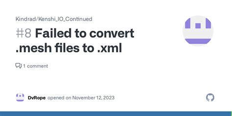 Failed To Convert Mesh Files To Xml · Issue 8 · Kindradkenshiiocontinued · Github