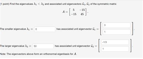 Solved 1 point Find the eigenvalues λ1