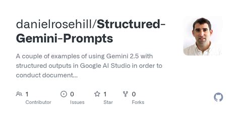 Github Danielrosehill Structured Gemini Prompts A Couple Of Examples Of Using Gemini 2 5 With