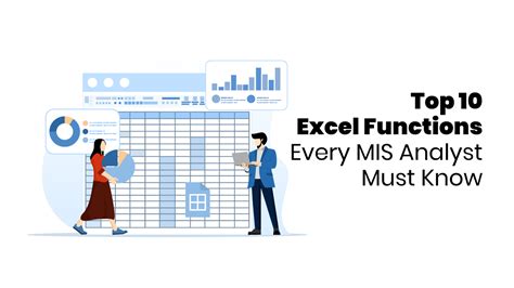 Top 10 Excel Functions For Mis Analysts To Master