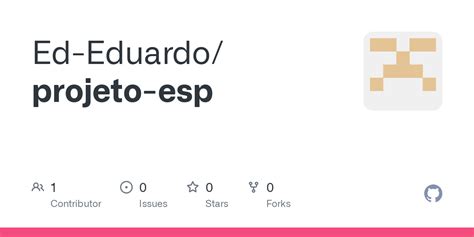 GitHub Ed Eduardo Projeto Esp