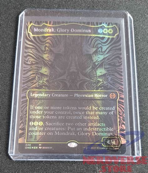 Mondrak Glory Dominus 2023 Phyrexia All Will Be One 346 Foil Oil