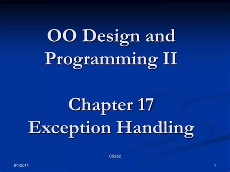 ppt oo design and programming ii chapter 17 exception handling