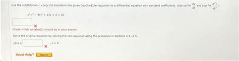Solved Use the substitution t=ln(x) ﻿to transform the given | Chegg.com