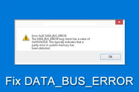 How To Repair Data Bus Error Bsod X E On Your Windows Minitool