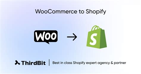 WooCommerce To Shopify Migration ThirdBit