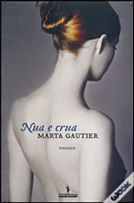 Também quero um Blog Os meus livros 15 Nua e Crua