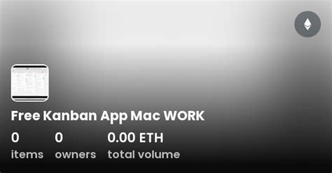 Free Kanban App Mac Work Collection Opensea