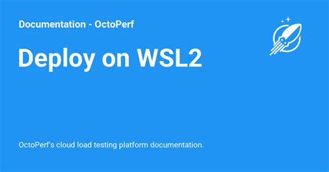 Deploy On WSL2 Documentation OctoPerf