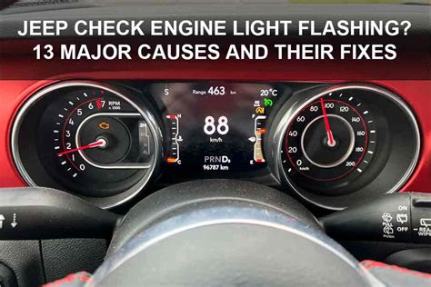 Why Is My Jeep Check Engine Light Flashing 13 Major Causes And Their