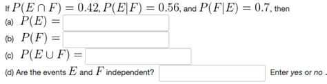 Solved If P E F P E F P E F And P F E Chegg Com