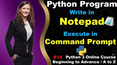 How To Write Python Program In Notepad Run In Cmd Python Online