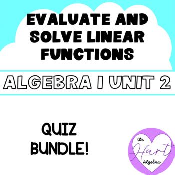 Unit Evaluate And Solve Linear Functions Quiz Bundle By Faith Figures