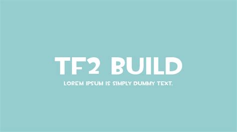 Tf2 Build Font Download Free For Desktop And Webfont