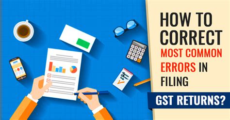 Common GST Return Errors Mistakes And Their Corrections Solutions