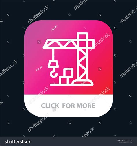 Architecture Construction Crane Mobile App Button Stock Vector Royalty Free 1471007774