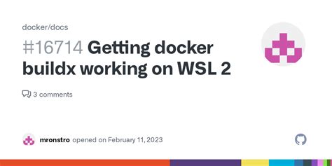 Getting Docker Buildx Working On WSL 2 Issue 16714 Docker Docs