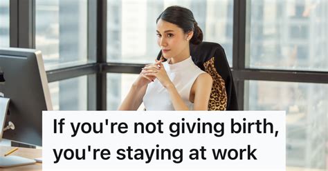 Womans Boss Harassed Her Into Staying Late At Work So Her Husband