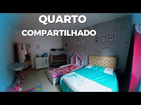 TOUR QUARTO COMPARTILHADO 2 FILHOS MENINO E MENINA E O CASAL YouTube