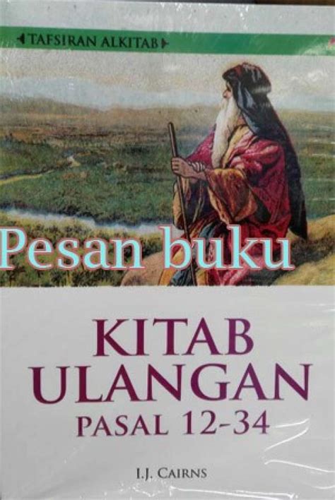 Promo Buku Tafsiran Alkitab Kitab Ulangan 12 34 Diskon 23 Di Seller