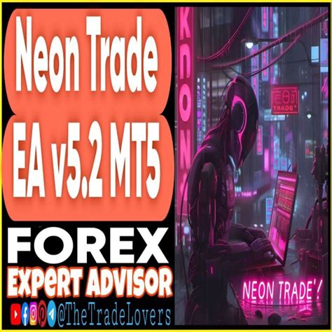 Neon Trade Ea V52 Mt5 Sets Works On Build 1431