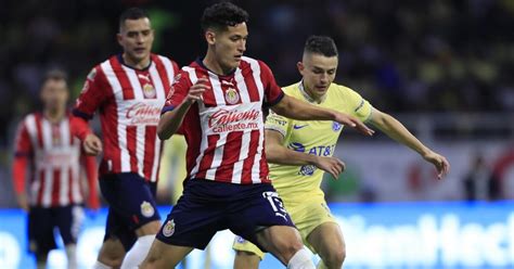 Chivas Vs América Cómo Quedó El Clásico Nacional Por Liga Mx De México