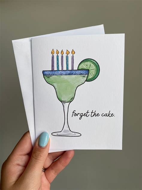 Forget The Cake Margarita Card Margarita Birthday Card Cocktail